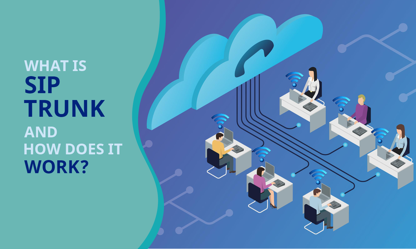 What Is SIP Trunk and How Does It Work? sip trunk providers uk